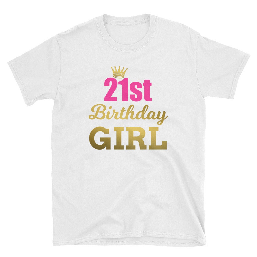 21st Birthday Girl Pink Princess T-shirt Cute Gift Tee - Etsy