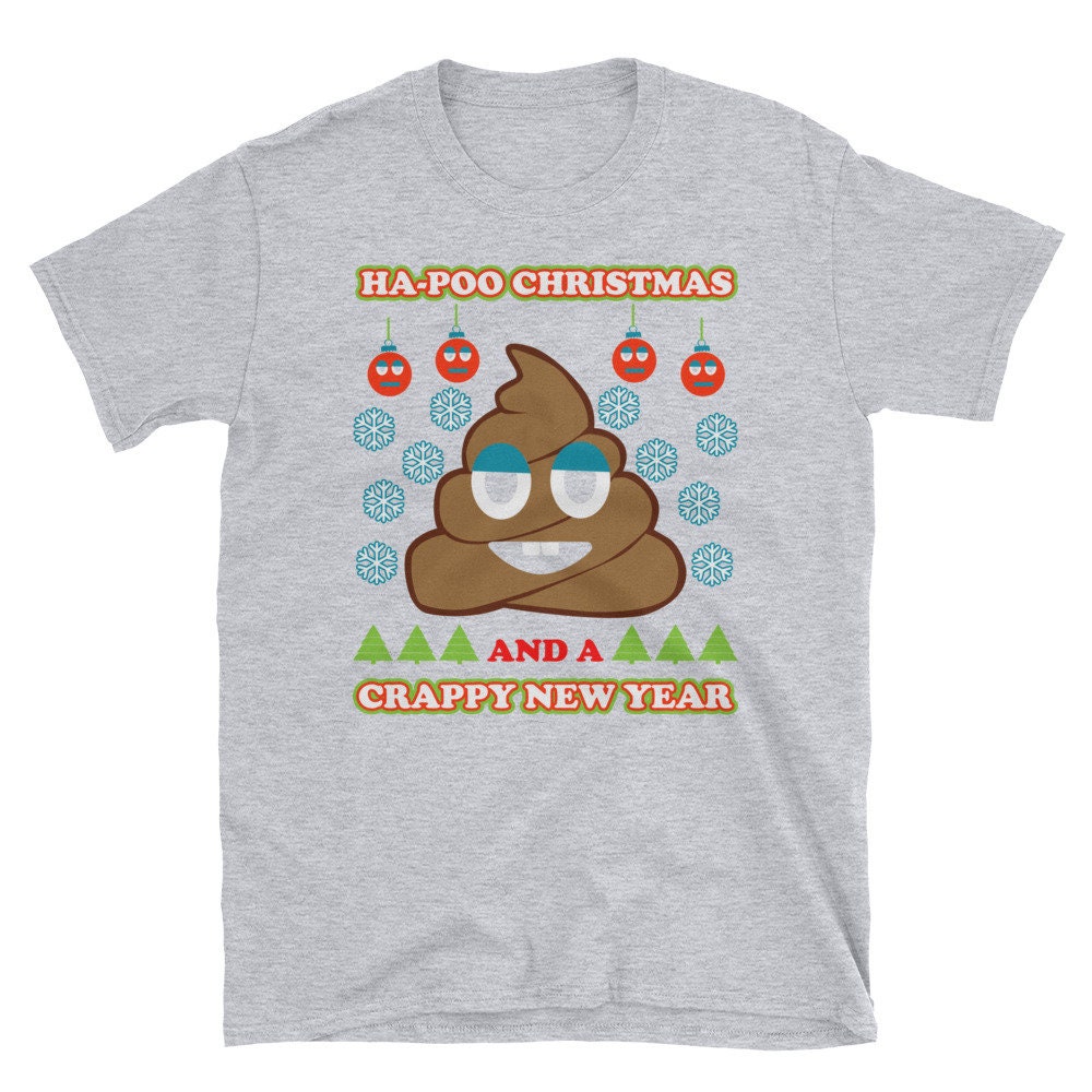 Ha-poo Christmas and Crappy New Year Poop Ugly Christmas Tee - Etsy