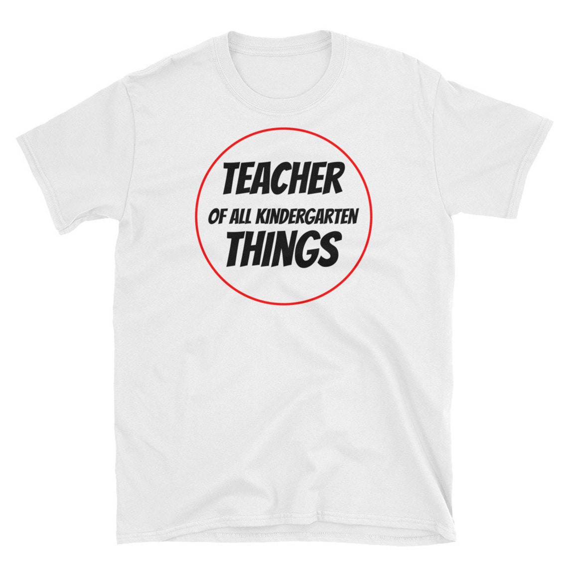 Teacher of All Kindergarten Things Funny Gift T-shirt - Etsy
