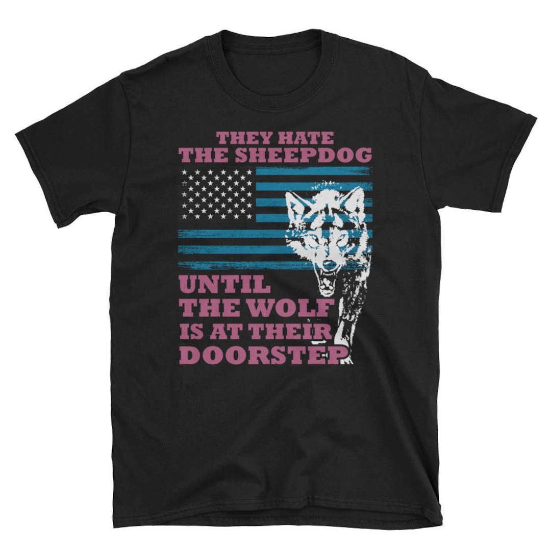 They Hate Sheepdog American Police Blue Line T-shirt - Etsy