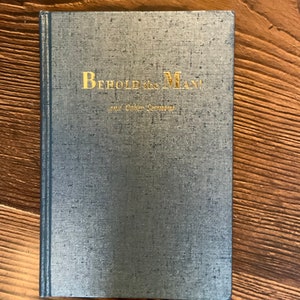 OLIVER B GREENE - Behold the Man and Other Sermons - Fundamentalist ...