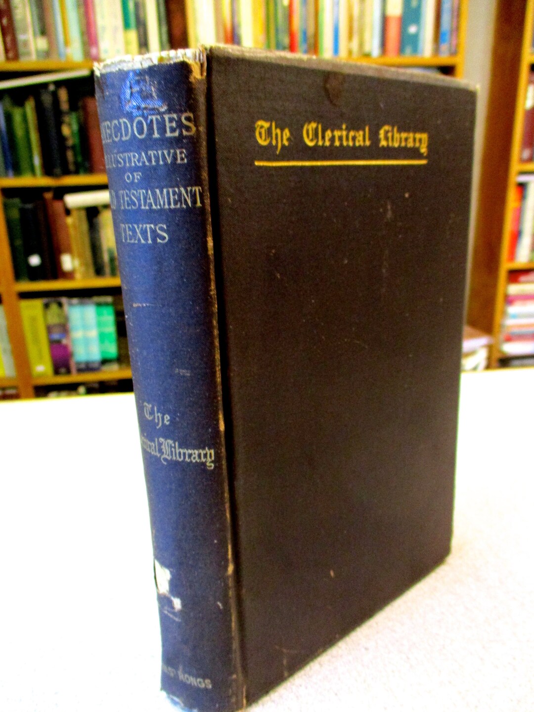 ANTIQUE 1886 ANECDOTES Illustrative of Old Testament Texts the Clerical ...