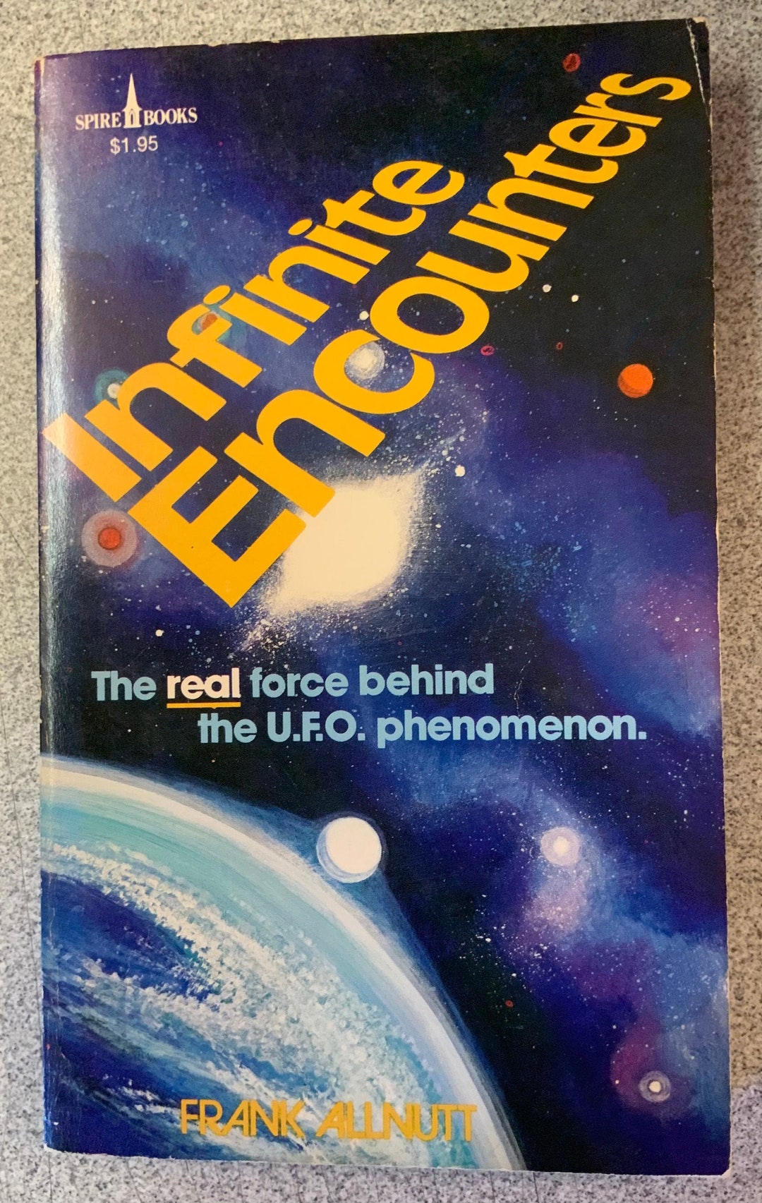 UFO PHENOMENON - Infinite Encounters - Frank Allnutt - the Real Force ...