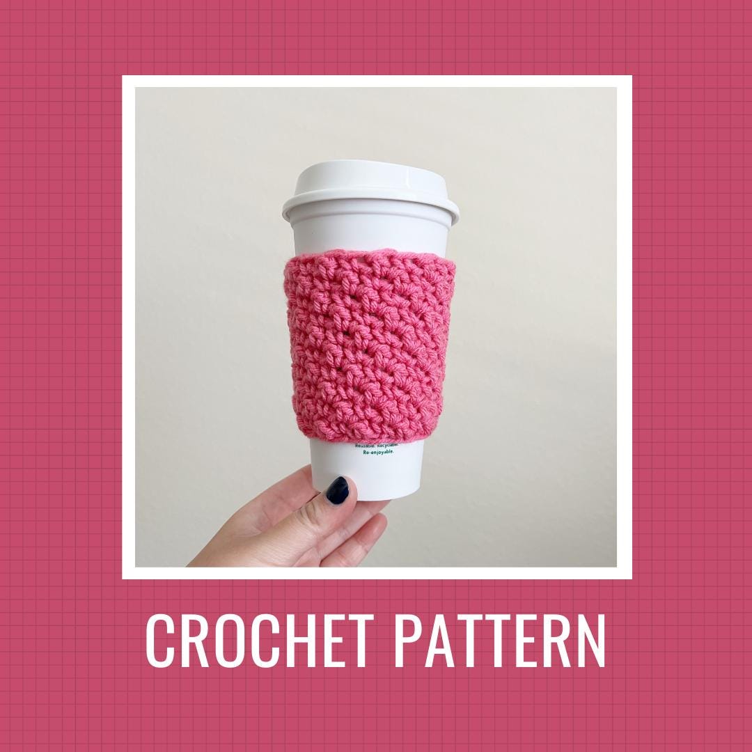 Crochet Pattern: Quick Zesty Cup Cozy // Coffee Cozy Pattern, Cup ...