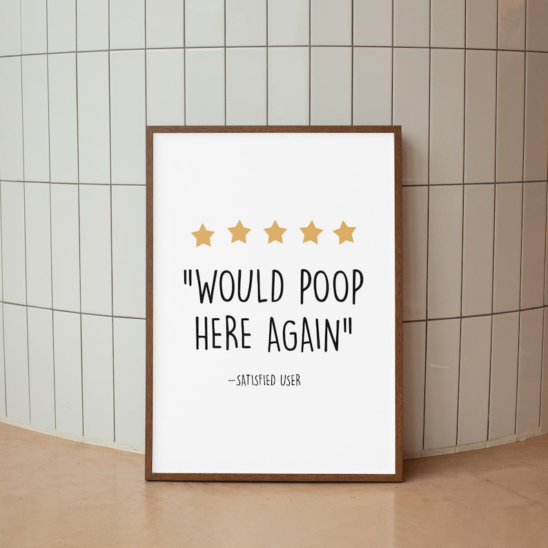 Funny Toilet Review Poster: Sarcastic Bathroom Sign (digital Download ...