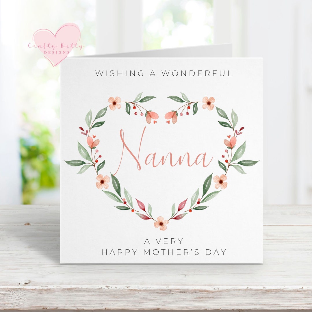 Mother's Day Card for Nanna, Floral Mothering Sunday Present, Special ...
