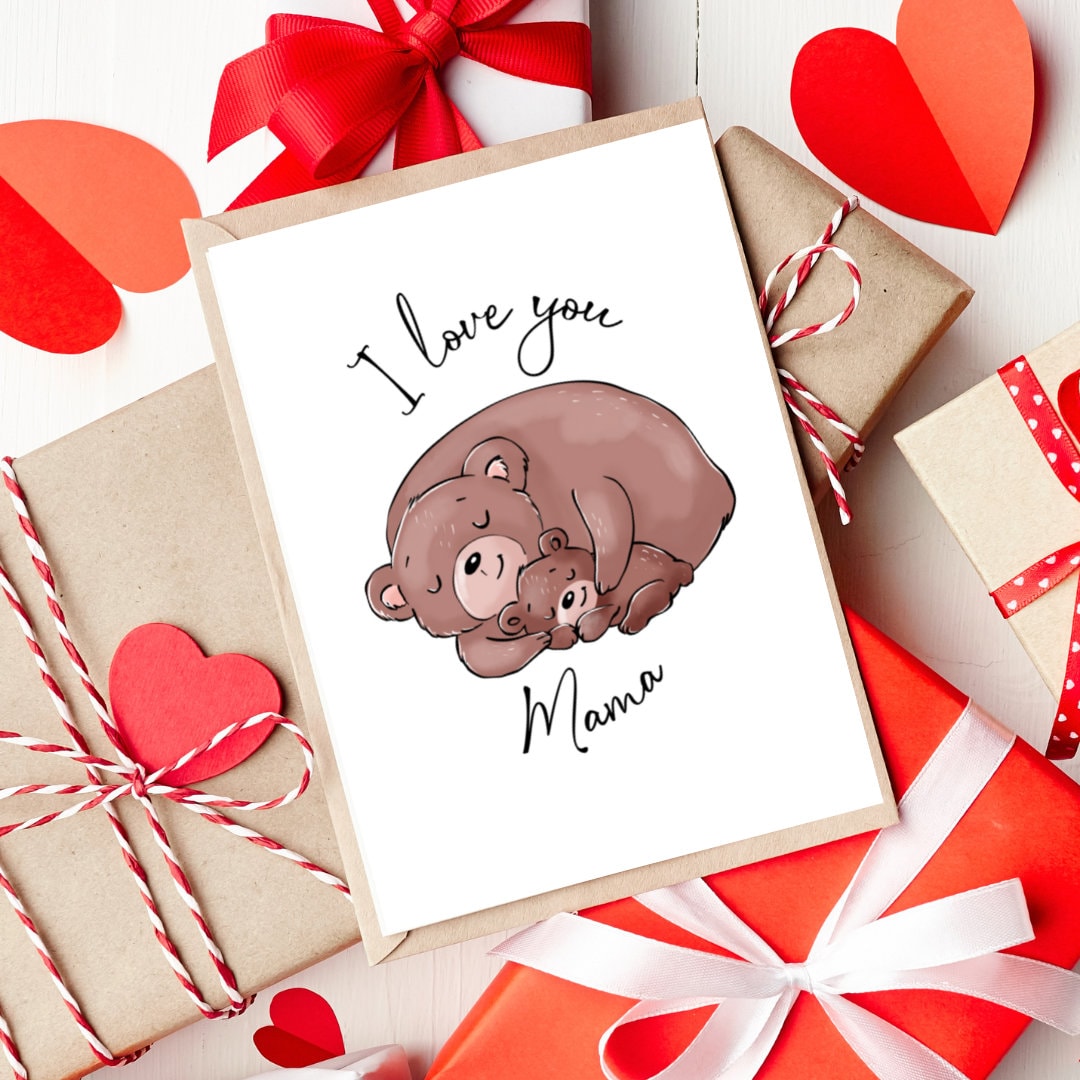 I Love You Mama Greetings Card Mama Bear and Baby Bear Valentines Card ...