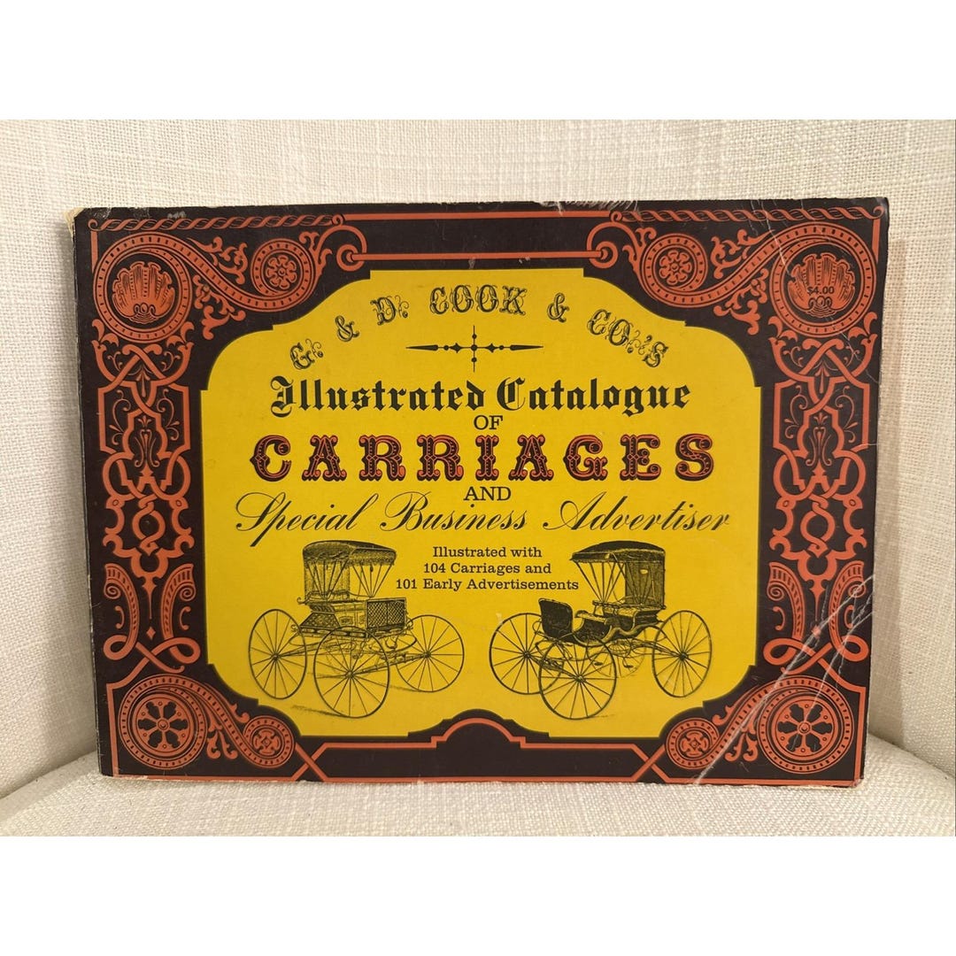 Illustrated Catalog of Carriages and Special Business Advertiser G&D ...