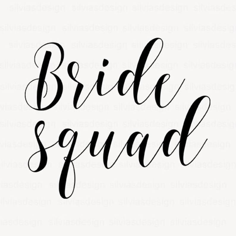 Bride Squad Svg Cut File Bride Squad Clipart Bride Svg Cut Etsy