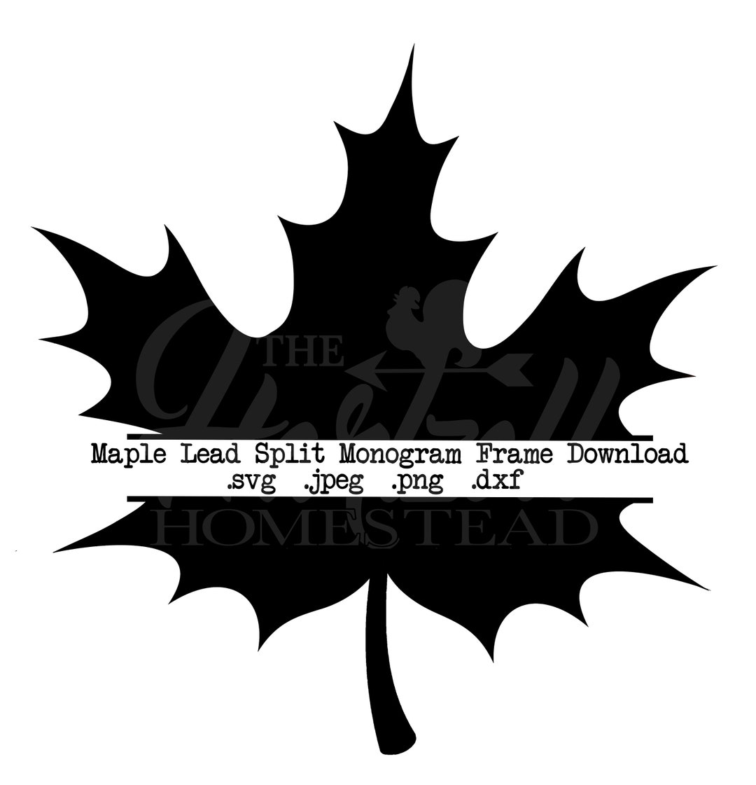 Maple Leaf Split Monogram DIGITAL Files - Etsy