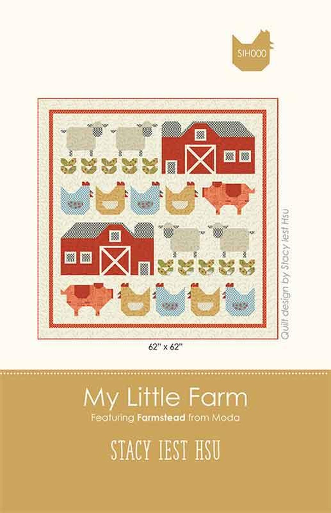Farmstead My Little Farm Quilt Pattern by Stacy Iest Hsu, SIH 103 Moda ...