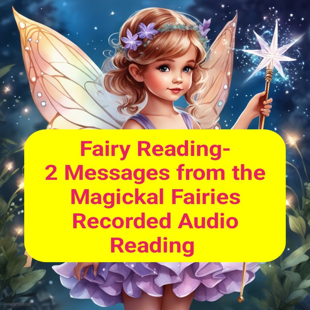 Fairy Reading,2 Messages From the Fairies,audio Reading,healing ...