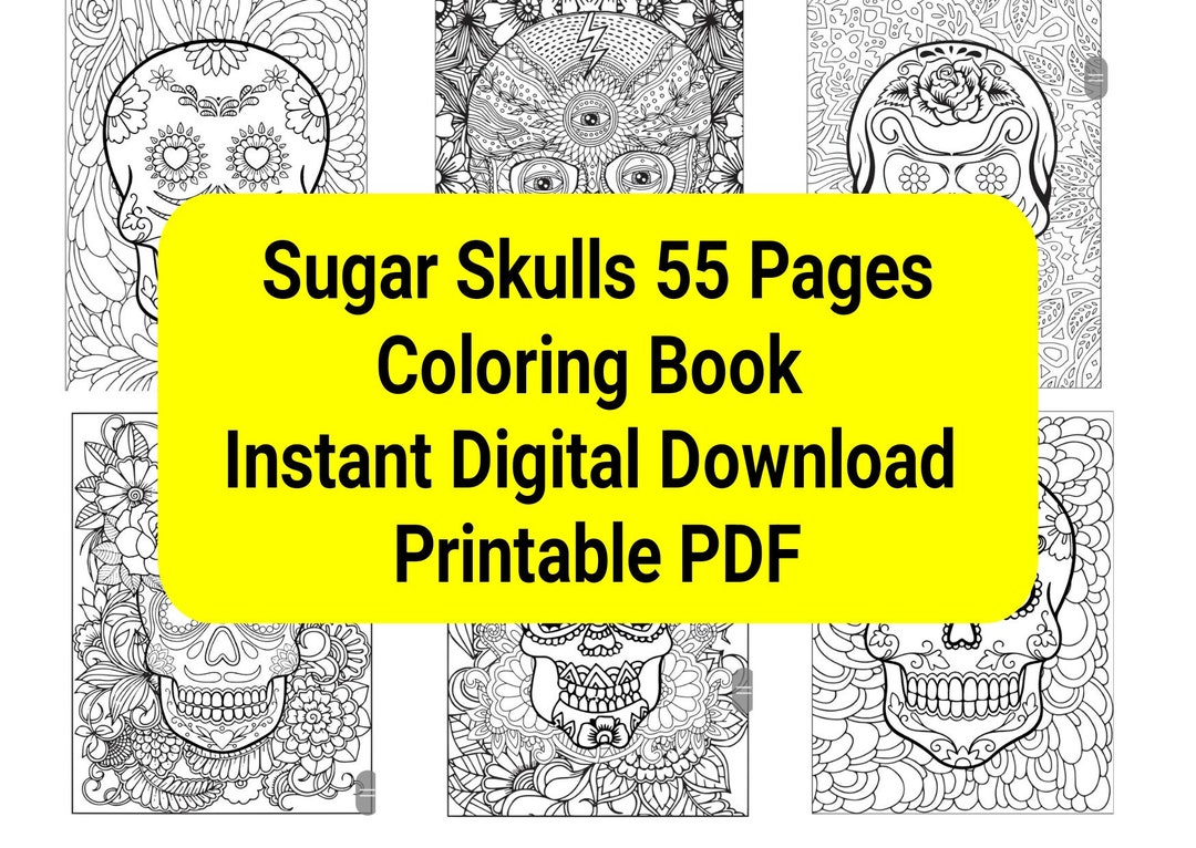 Sugar Skulls Coloring Book,55 Pages,sugar Skulls,printable Coloring ...