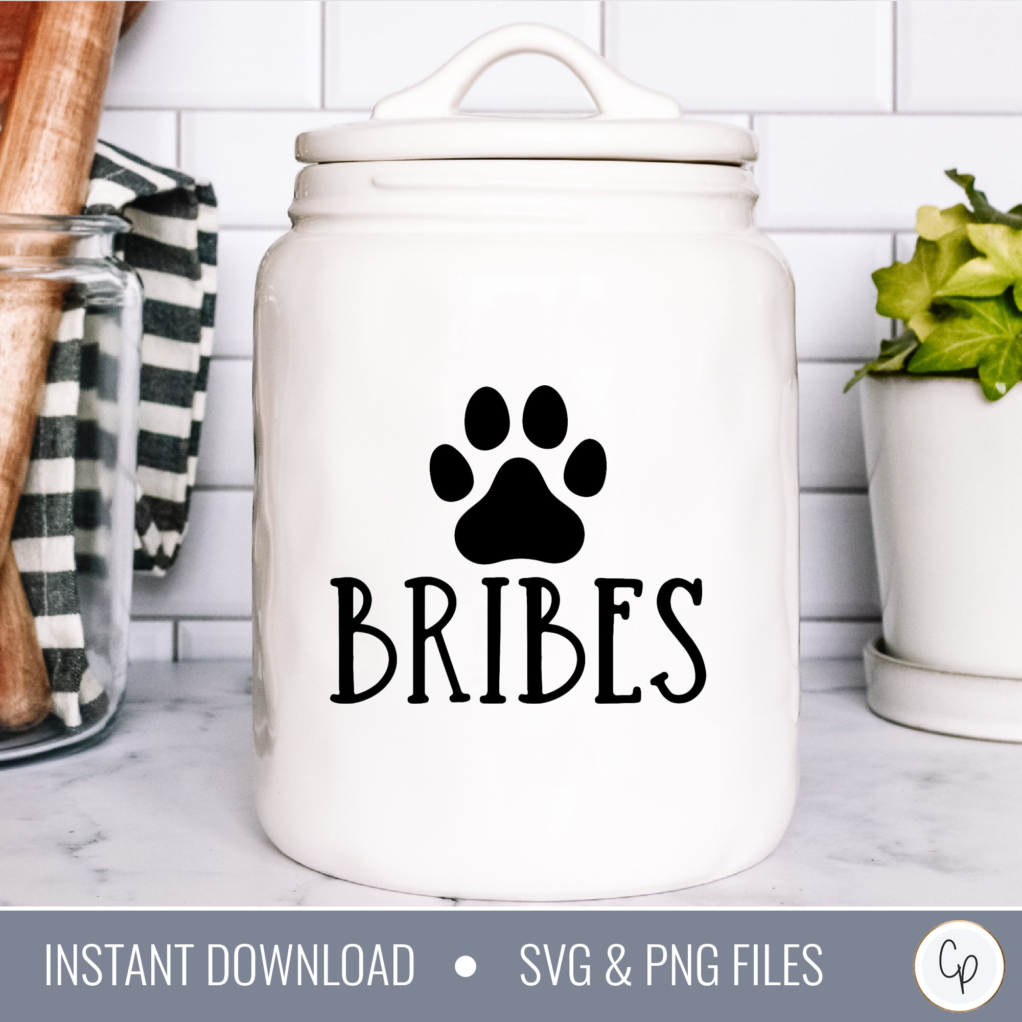 Bribes SVG | Dog Treat Svg | Treat Jar Svg | Dog Svg | Dog Mom Svg ...