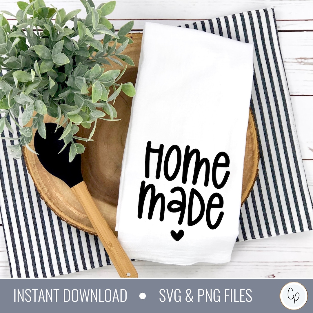Homemade SVG | Funny Kitchen Svg | Funny Sayings Svg | Kitchen Towel ...