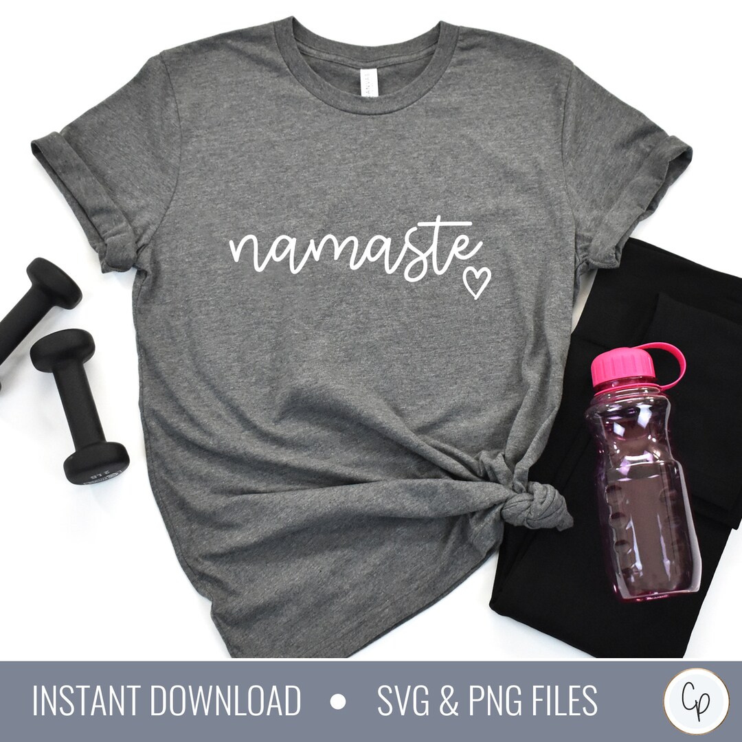 Namaste SVG | Workout Svg | Yoga Svg | Yoga Shirt Svg | Relax | Just ...