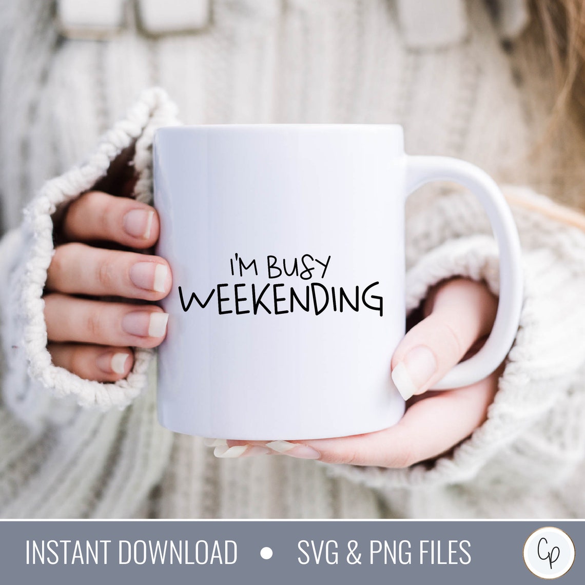 I'm Busy Weekending SVG Weekend Vibes Svg Funny Tote Svg Funny Shirt ...