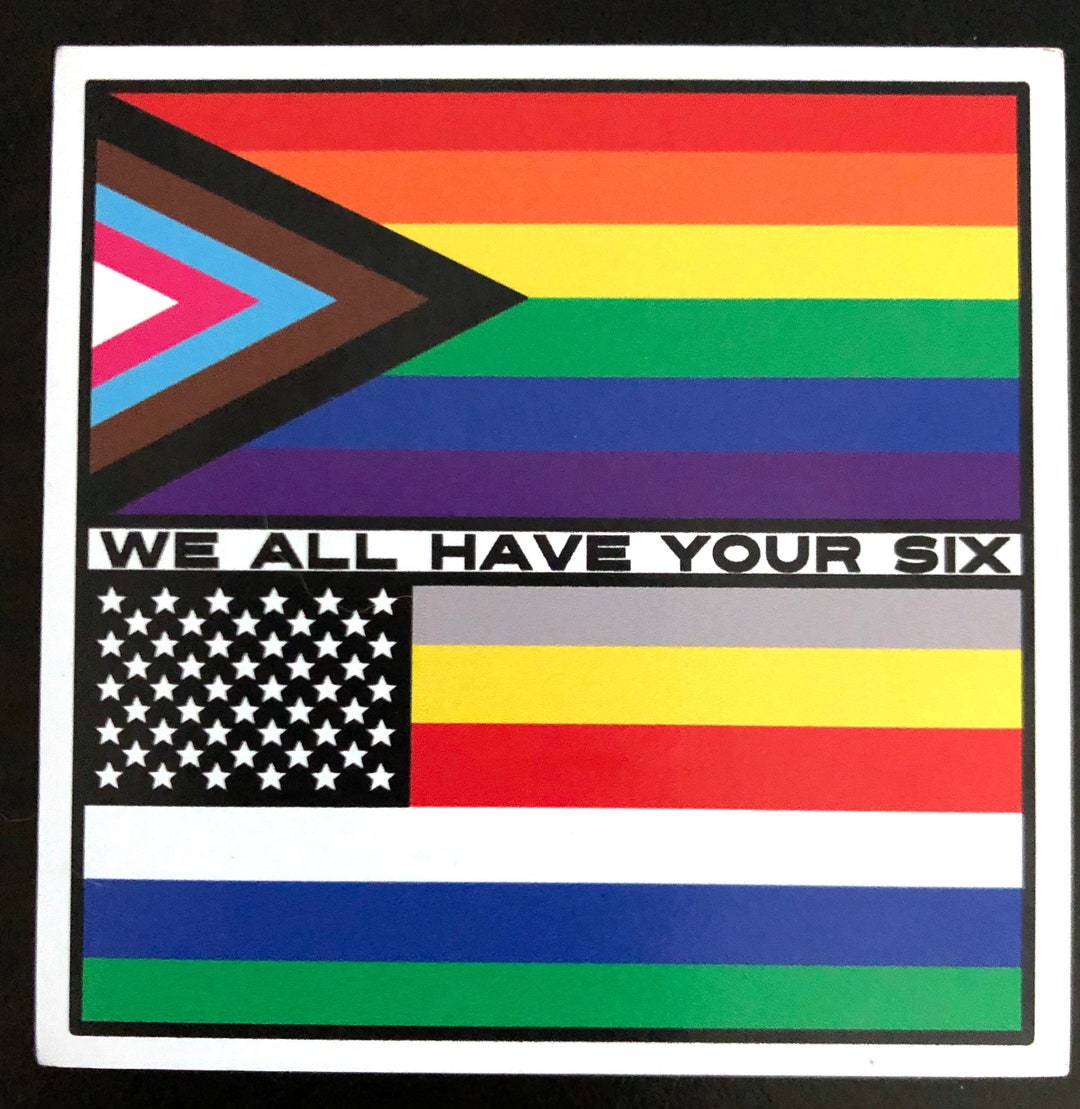 3" X 3" We All Have Your Six - LGBT + First Responder Flag Magnetic ...