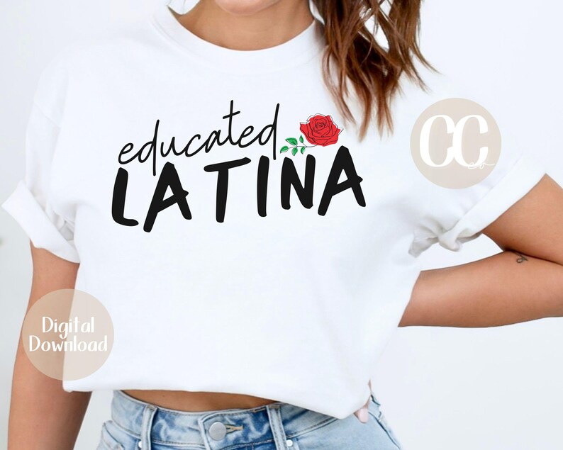 Latina SVG Bundle Educated Latina Rose SVG Latina Pride & Empowerment ...