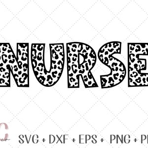Nurse SVG - Leopard Nurse Svg, Nurse Life, Leopard Print Word Nurse ...