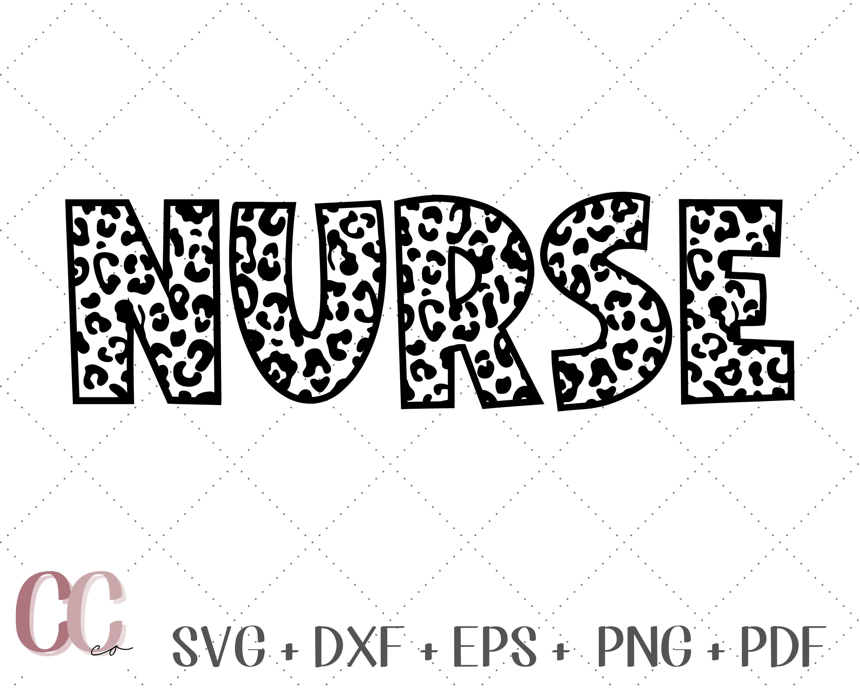 Nurse SVG - Leopard Nurse Svg, Nurse Life, Leopard Print Word Nurse ...
