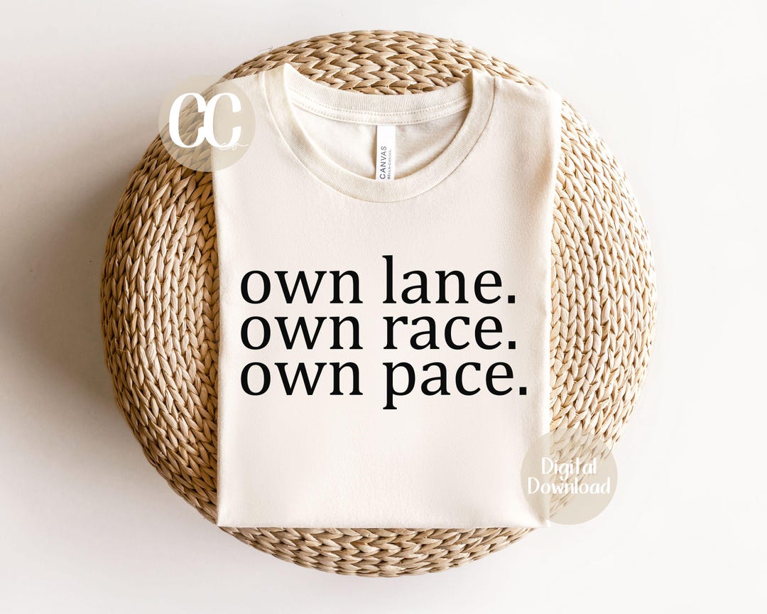 Motivational SVG - Own Lane. Own Race. Own Pace. Svg, Inspirational ...