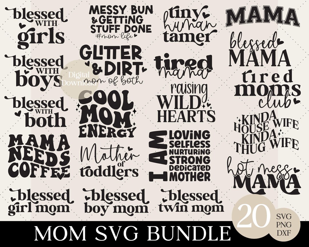 Mom Bundle SVG PNG DXF, Mom Svg Bundle, Cute Mama Svg, Mother Svg ...