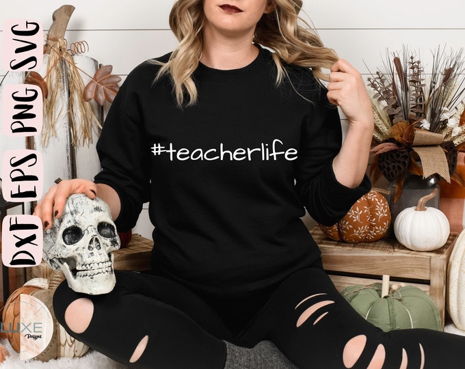 Hashtag Teacher Life Svg for Cricut and Silhouette Cameo, Instant ...