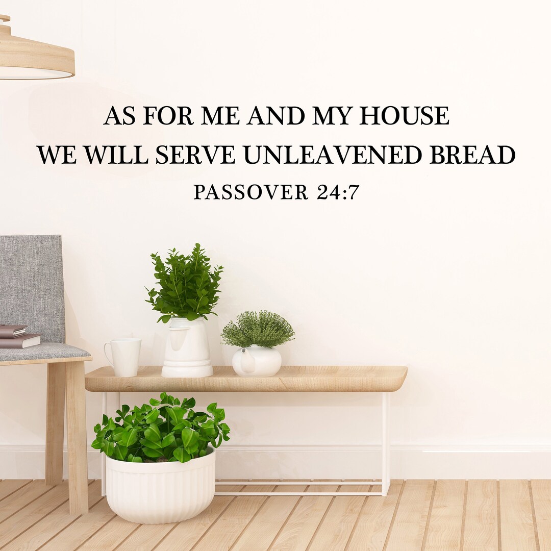 Funny Passover Vinyl Wall Decal | “we Will Serve Unleavened Bread ...