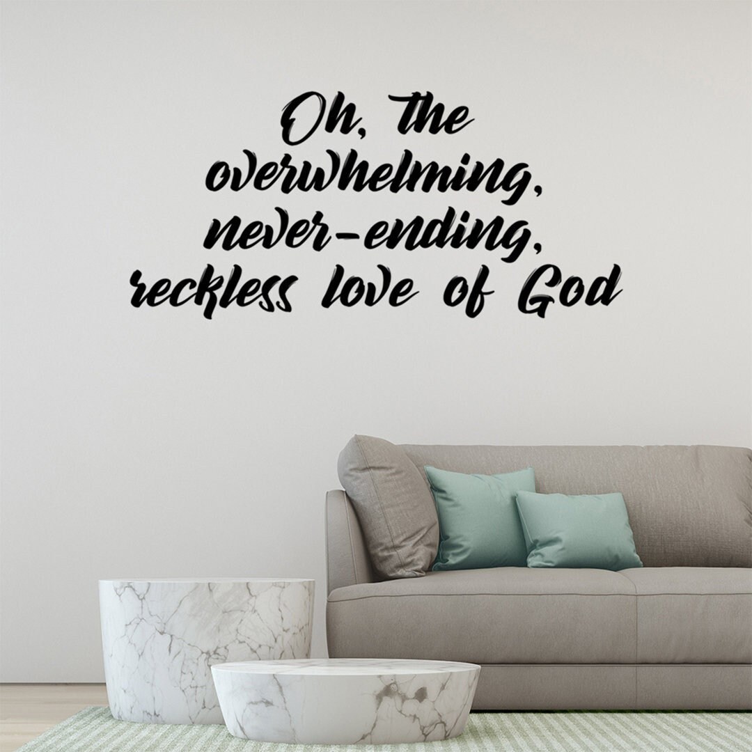 Reckless Love Song Lyric Wall Decal – Removable Vinyl, Inspirational ...