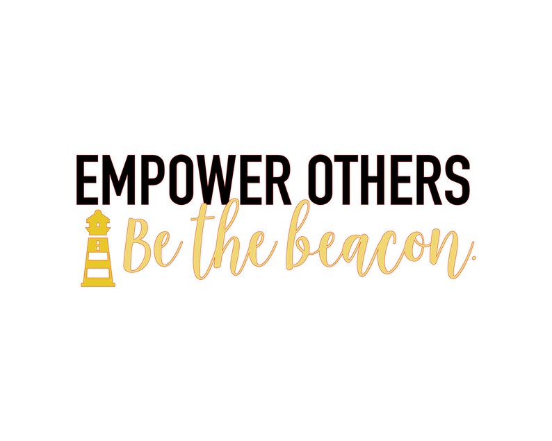 Empower Others SVG Quote Clipart Vector Art Life Quotes - Etsy