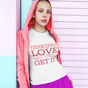 You Deserve Love Svg, Quote Clipart, Vector Art, Cute Quotes ...