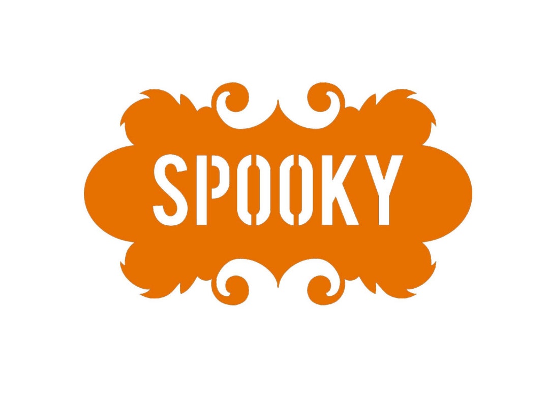 Spooky Sign Svg, Spooky Sign Clipart, Vector Art, Print and Cut, File ...