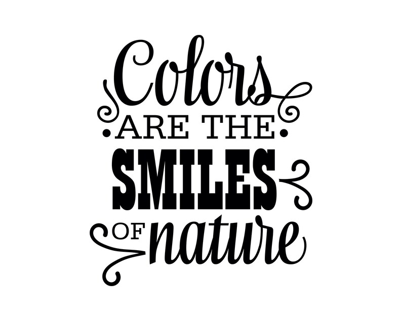 Smiles of Nature SVG, Quote Clipart, Vector Art, Cute Quotes ...