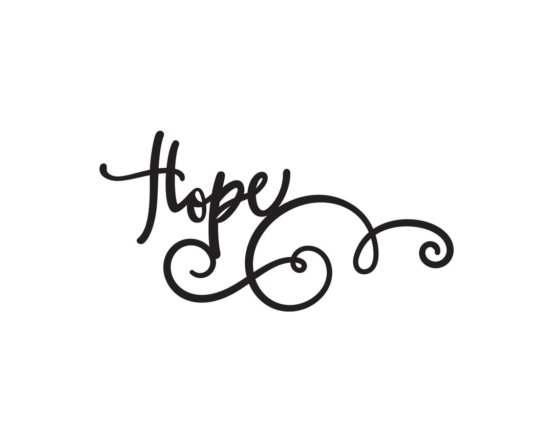 Hope Svg, Hope Clip Art, Cut File, Cricut, Cameo, Silhouette, Svg, Dxf ...