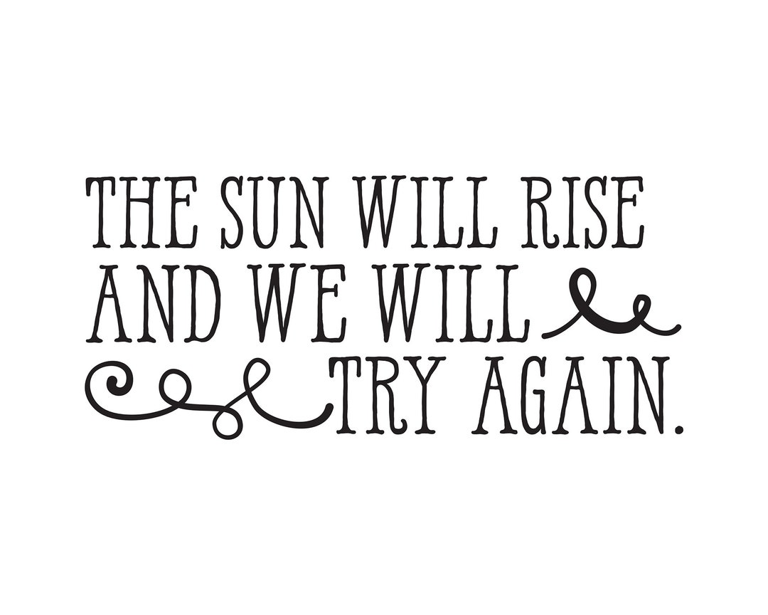 The Sun Will Rise Svg, Quote SVG, Saying SVG, Cut Files for Silhouette ...