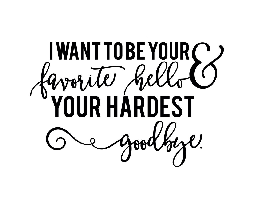 Favorite Hello SVG, Quote Clipart, Vector Art, Life Quotes, PNG, Svg ...