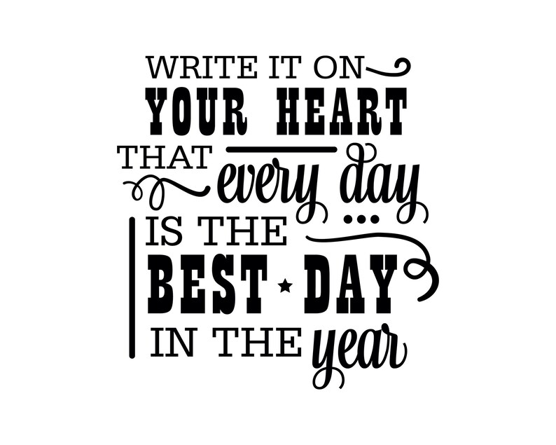 Write It on Your Heart SVG, Quote Clipart, Vector Art, New Year Quotes ...