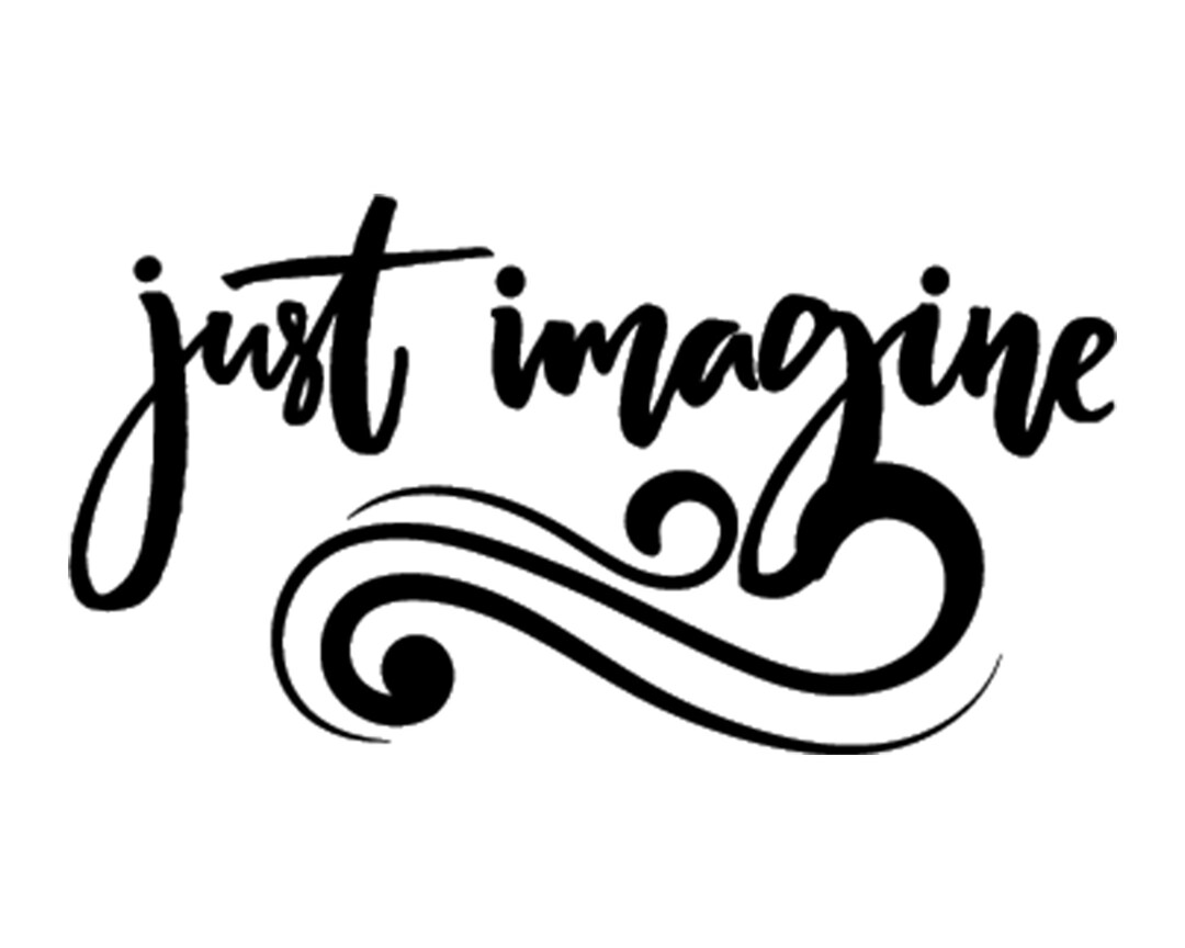 Just Imagine Svg, Quote SVG, Saying SVG, Cut Files for Silhouette ...