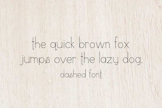 Dash Font, Dash Lines Font, Digital Font, Handwritten Fonts, Commercial ...