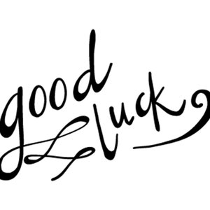 Good Luck Svg, Quote SVG, Saying SVG, Cut Files for Silhouette ...