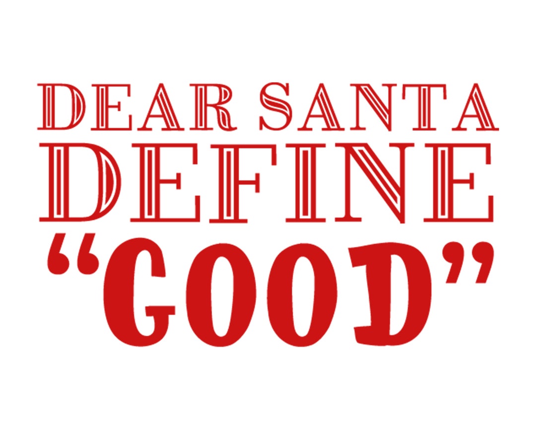 Dear Santa Svg, Quote SVG, Saying SVG, Cut Files for Silhouette ...