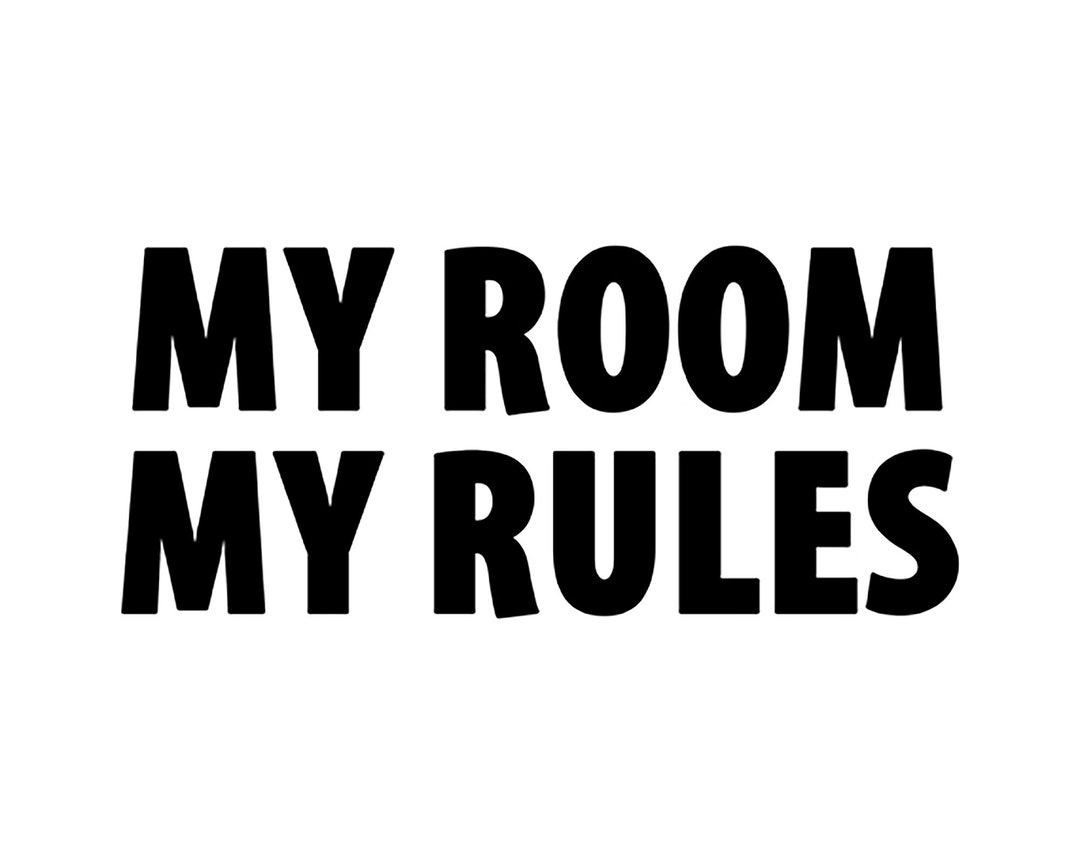 My Room My Rules Svg, Quote SVG, Saying SVG, Cut Files for Silhouette ...
