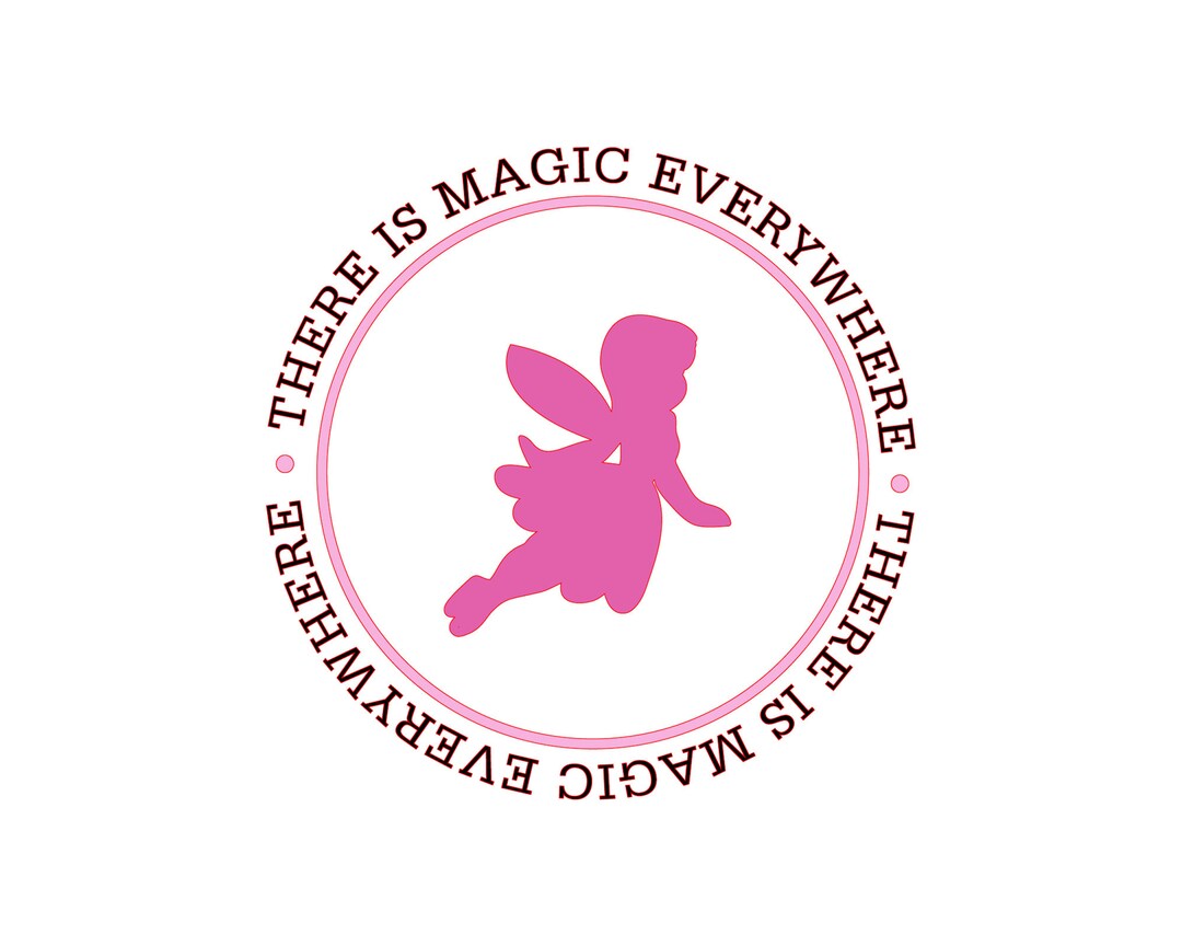 There is Magic Everywhere SVG, Quote Clipart, Vector Art, Life Quotes ...