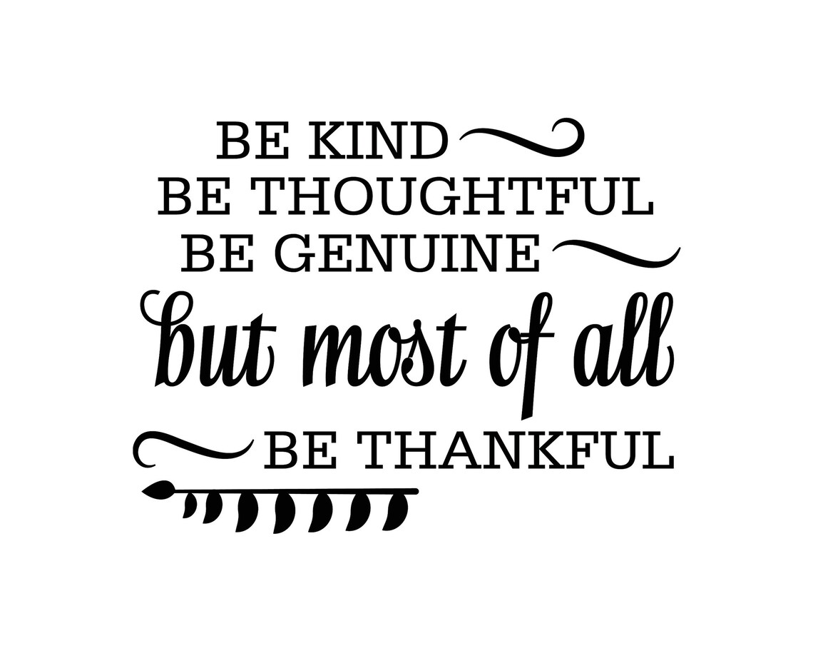 Be Thankful SVG, Quote Clipart, Vector Art, Life Quotes, PNG, Svg ...