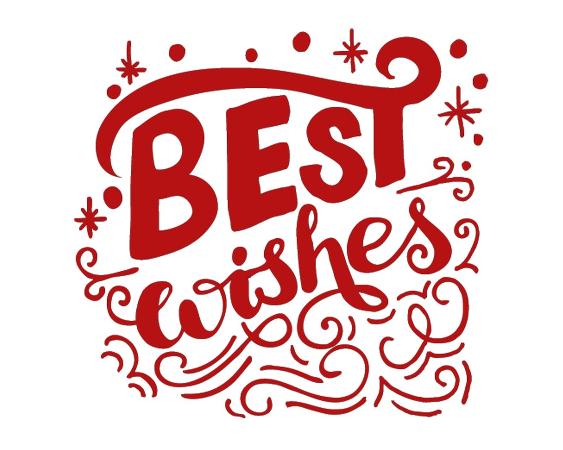 Best Wishes SVG, Quote SVG, Saying SVG, Png, Dxf, Cut Files for ...