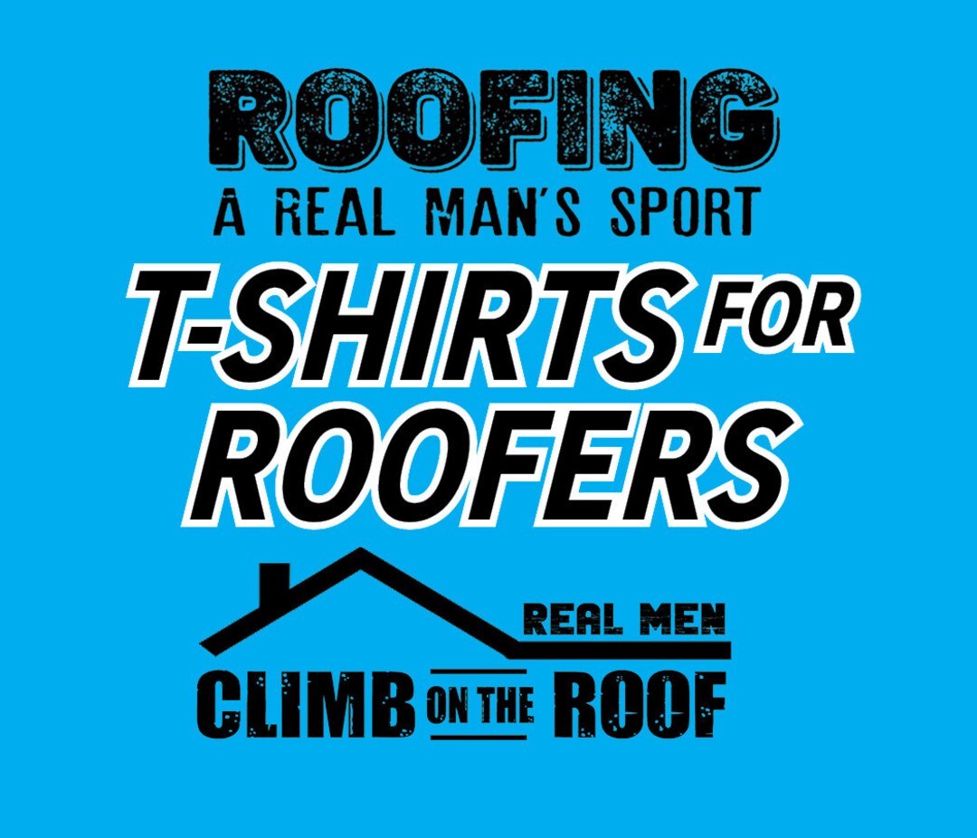 Roofing Ultra Cotton Tees - Etsy