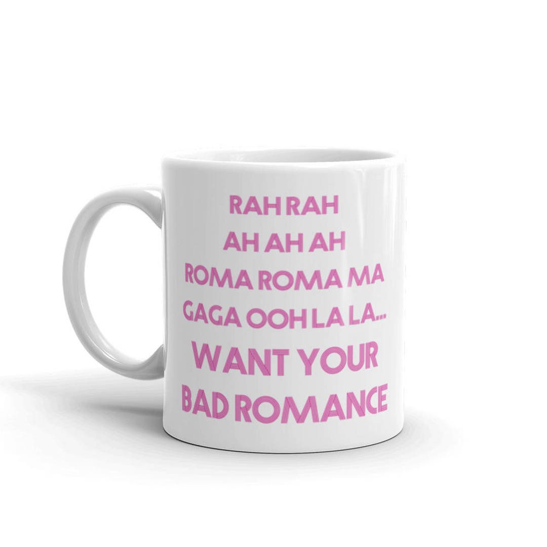 Rah, Rah, Ah, Ah, Ah, Roma, Roma, Ma. Gaga, Ooh, La, La... Want Your ...