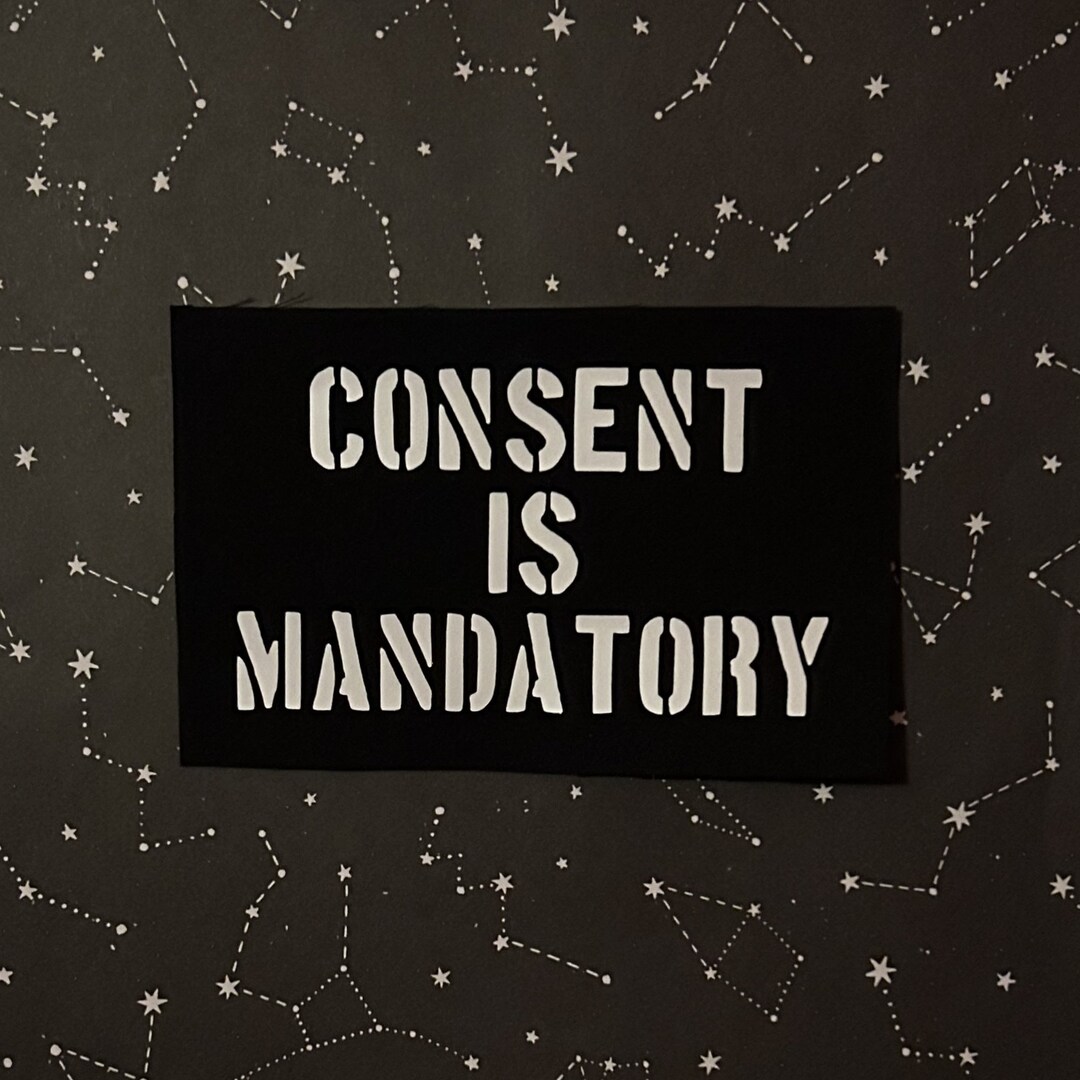 Consent is Mandatory Patch | 5-inch Patch | Punk Accessory - Etsy