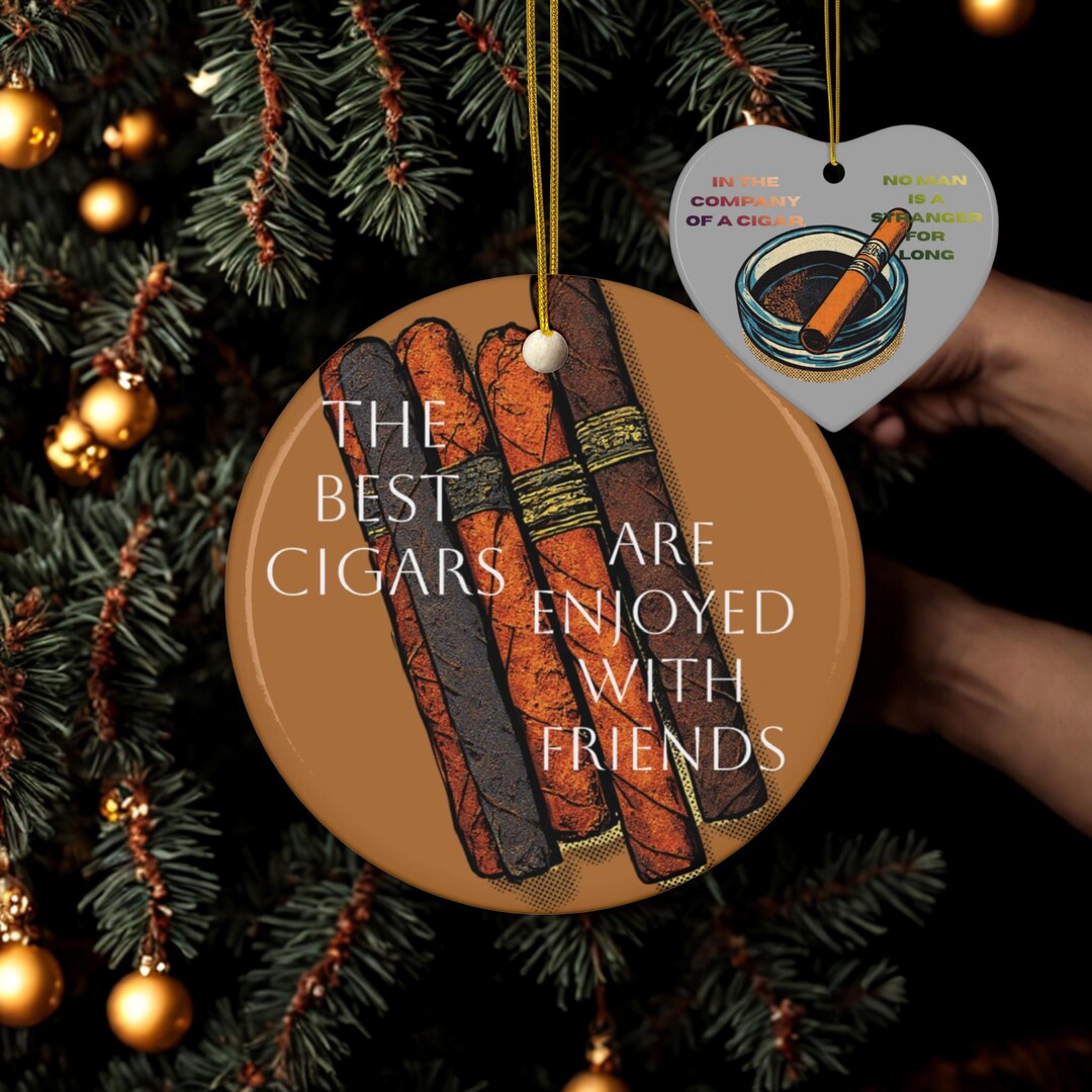 Cigar Lovers Ornament, Cigar-themed Ornament Friendship Gift, Stocking ...